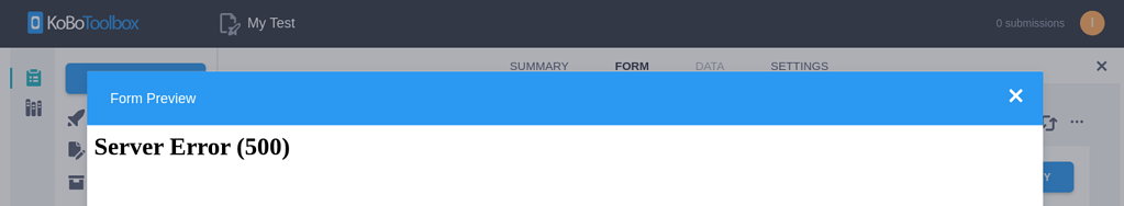 Form preview server error 500 - Kobo On Your Own Server - KoboToolbox Community Forum
