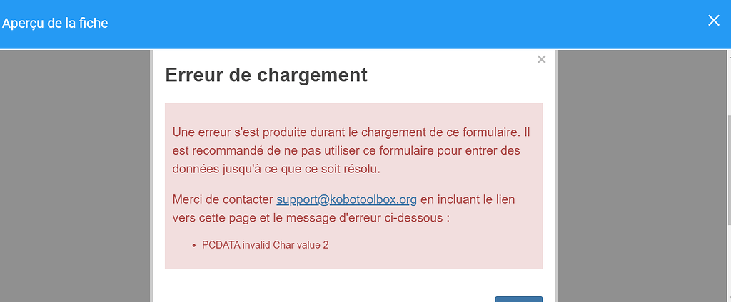 Loading error, error message (PCDATA invalid Char value 2) seen! - Form Building - KoboToolbox ...
