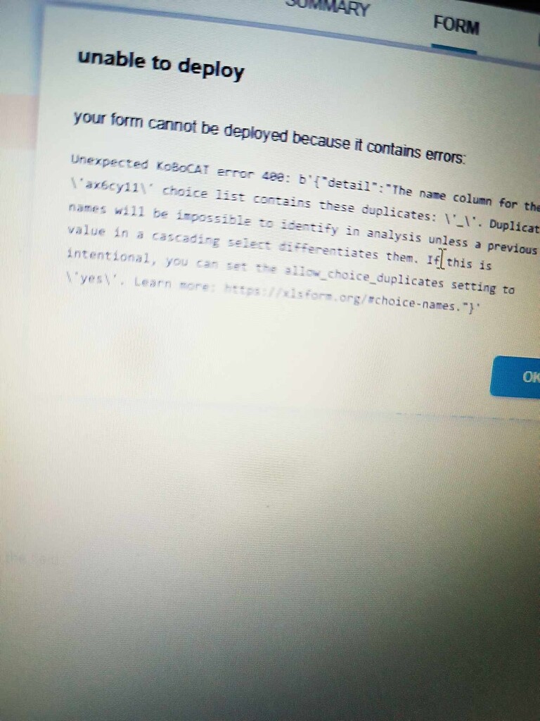 I feel problem to deploy the form. It shows that there is duplicate question .But in my form ...