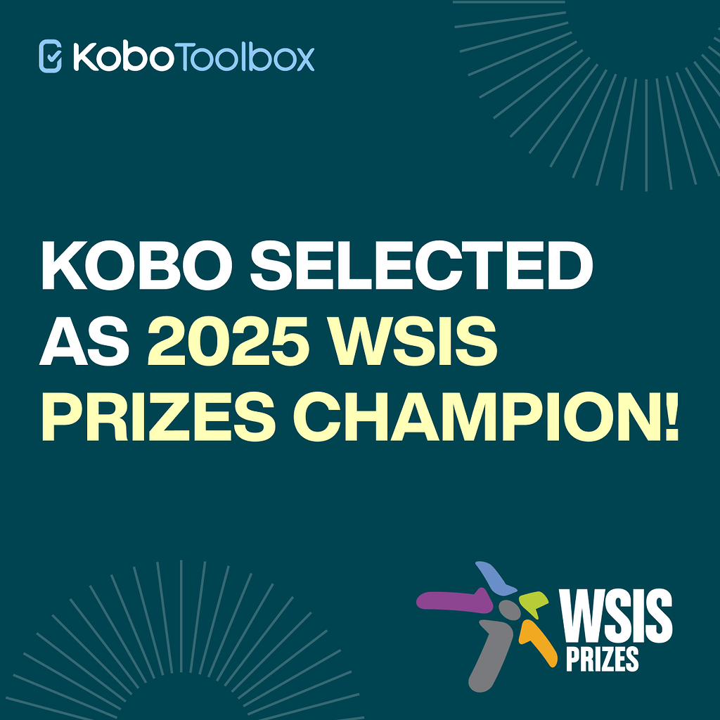 Kobo selected as 2025 WSIS Prizes Champion - Announcements - KoboToolbox Community Forum