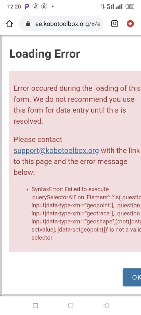 Seeing loading error in Enketo but when submitting the data with Collect the submission does not ...