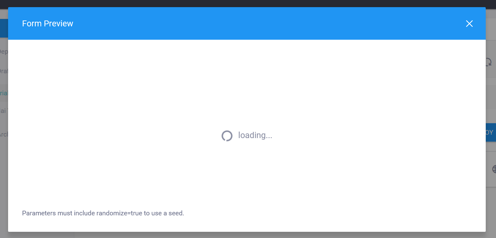 Error Preview parameters must include randomized values - Form Building - KoBoToolbox Community ...