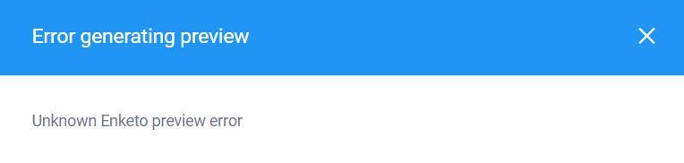 Unknown Enketo preview error - Form Building - KoboToolbox Community Forum
